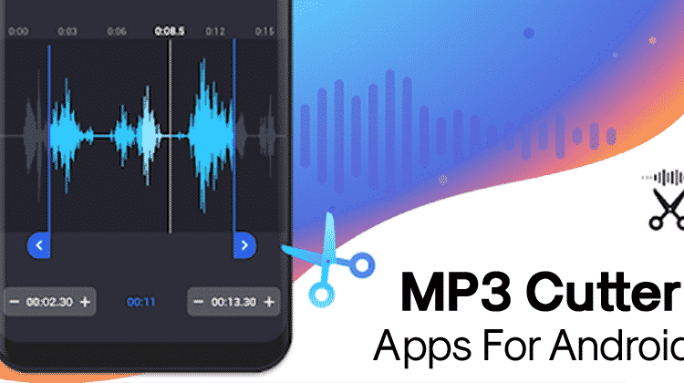 10 Best MP3 Cutter Apps For Android 2020