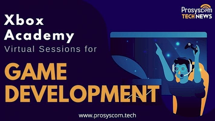 Xbox Academy Virtual Sessions For Game Development