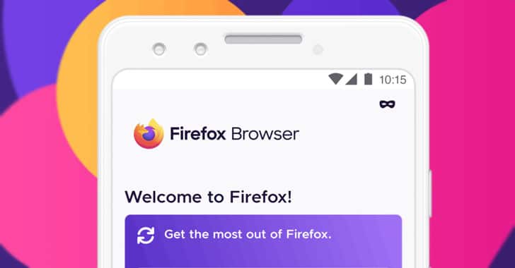 A Bug Let Attackers Hijack Firefox On Android Via Wi Fi Network